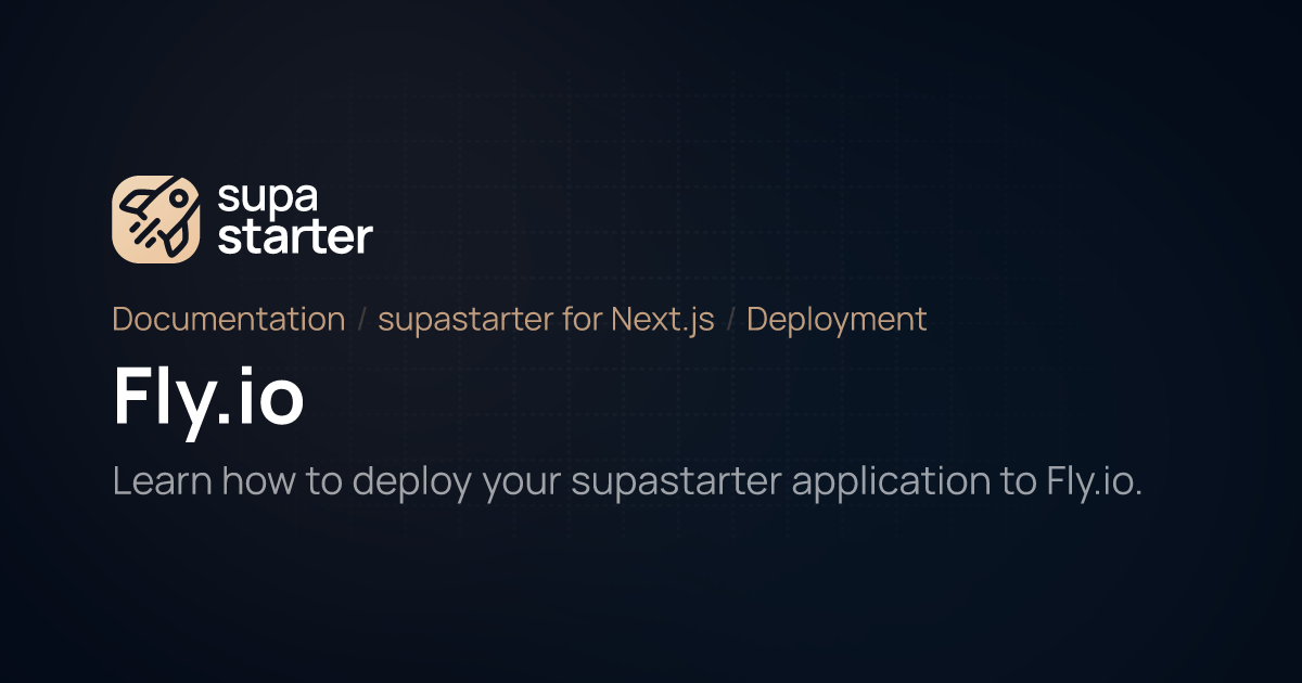 Nextjs Documentation Supastarter Saas Starter Kit For Nextjs Nuxt And Sveltekit 0516