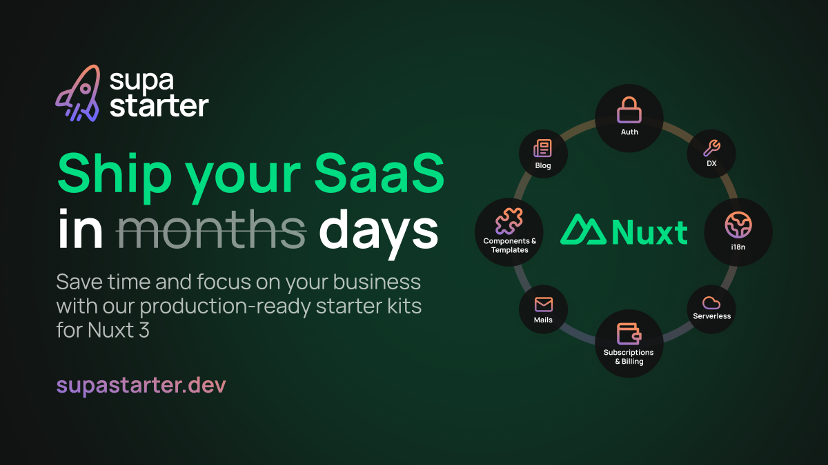 Launching supastarter for Nuxt 3 | supastarter - SaaS starter kit for Next.js and Nuxt